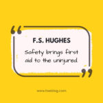Top 50+ Inspiring Safety Quotes to Keep You Motivated